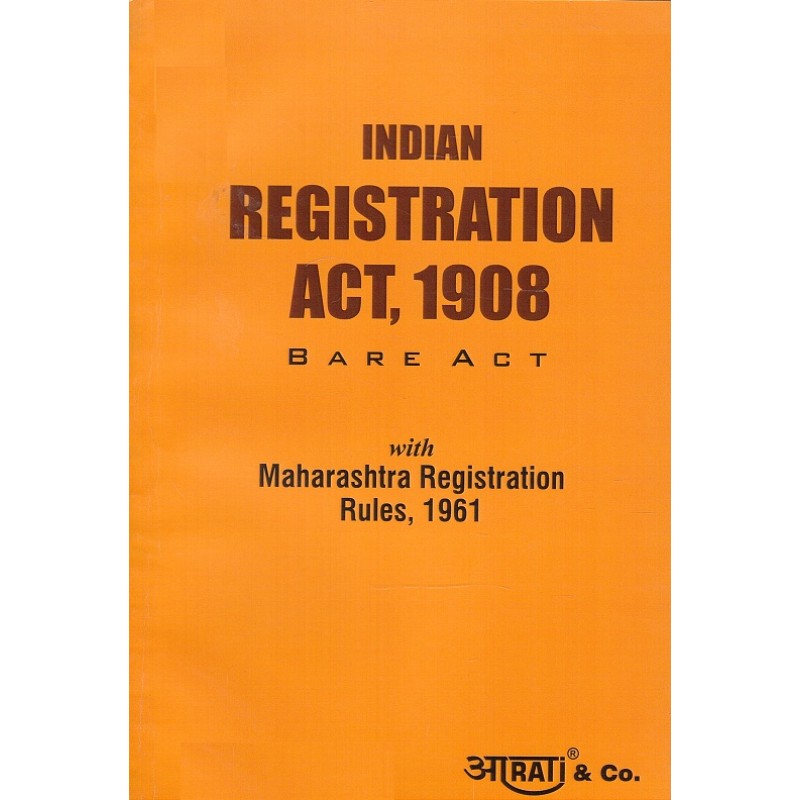 Aarti & Co.'s Indian Registration Act, 1908 Bare Act